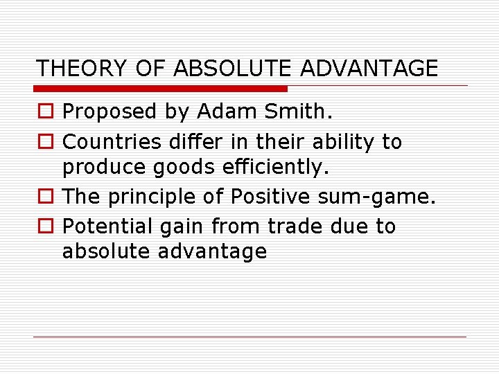 THEORIES OF GLOBAL TRADE AND INVESTMENT CHAPTER NO