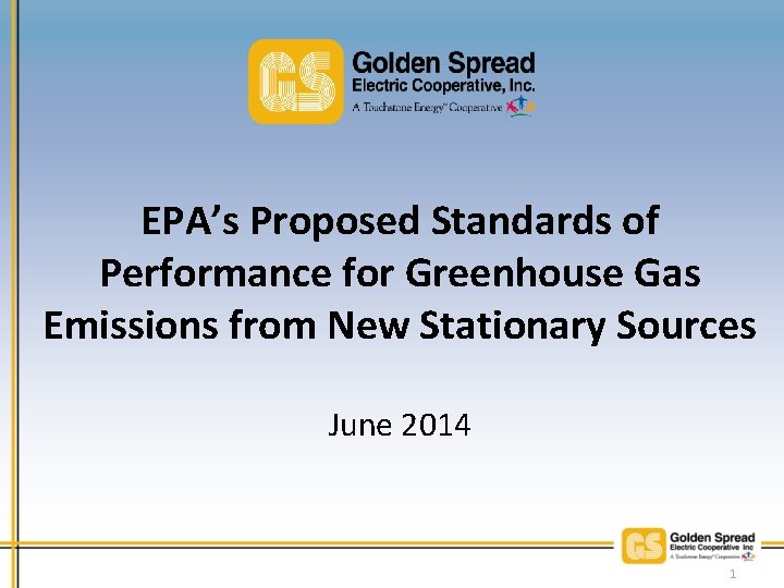 EPAs Proposed Standards of Performance for Greenhouse Gas