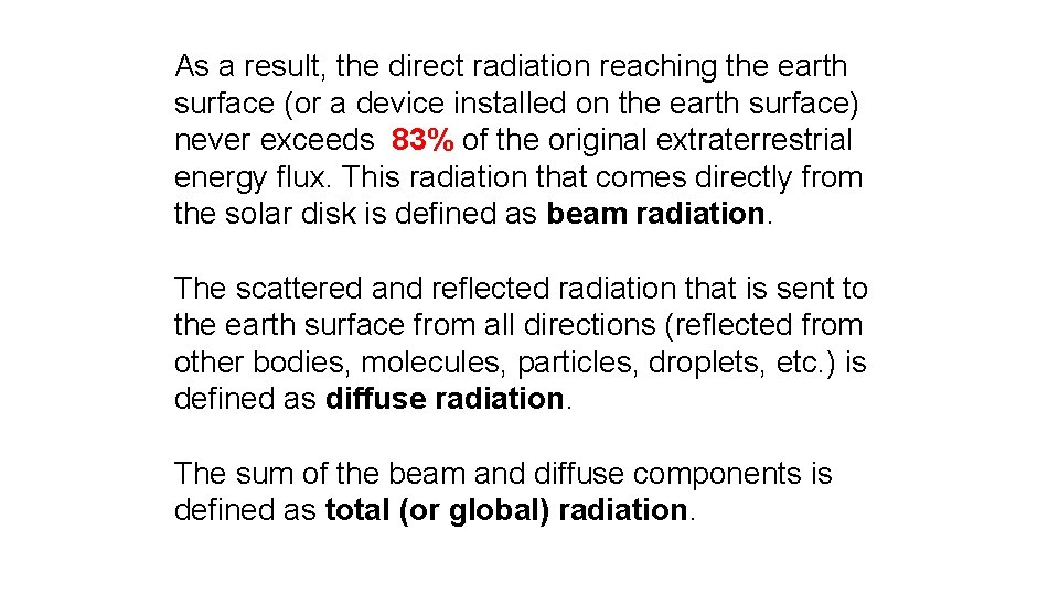 2 Available Solar Radiation atmospheric attenuation of solar