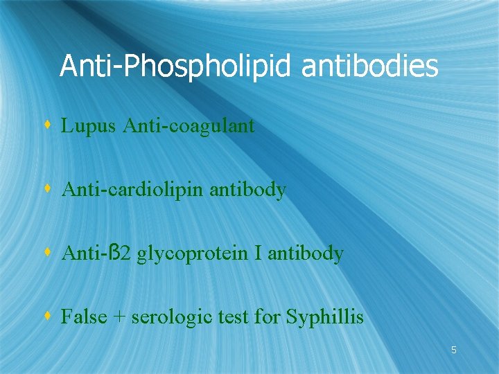 Antiphospholipid Antibody Syndrome 1 Definition s Disorder of