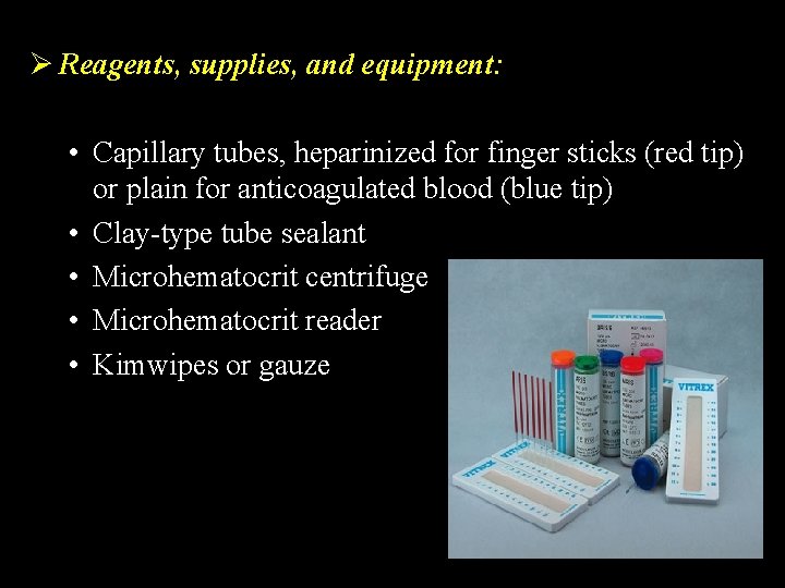 Packed Cell Volume of Whole Blood Hematocrit is