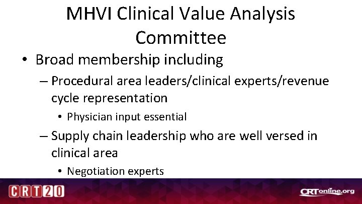 Materials Management in the Cath LabValue Analysis Committee