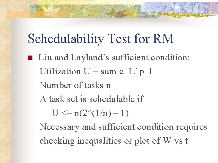 Chapter 3 RealTime Scheduling and Schedulability Analysis Albert
