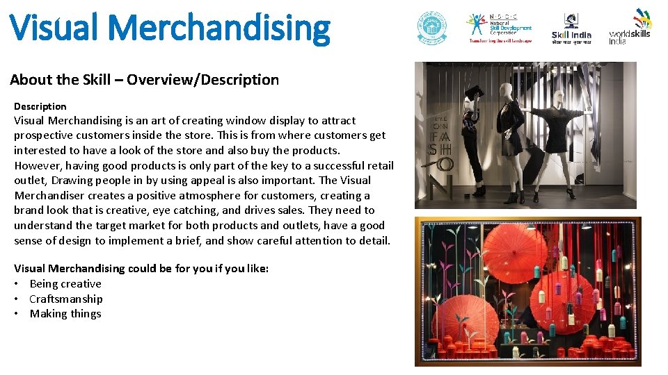 Overview of Skills Visual Merchandising Presented by Mr