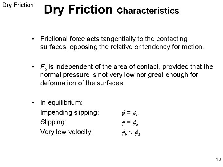 6 Friction 1 Objectives Students must be able