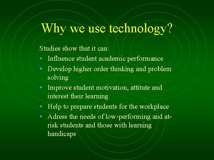 Why do we need ICT Begum YILMAZ Outline