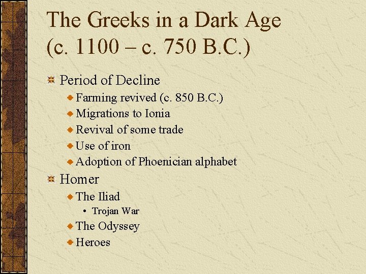 Chapter 3 The Civilization of the Greeks Timeline