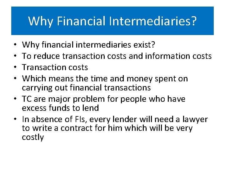 Lecture 2 An Overview of Financial System Outline