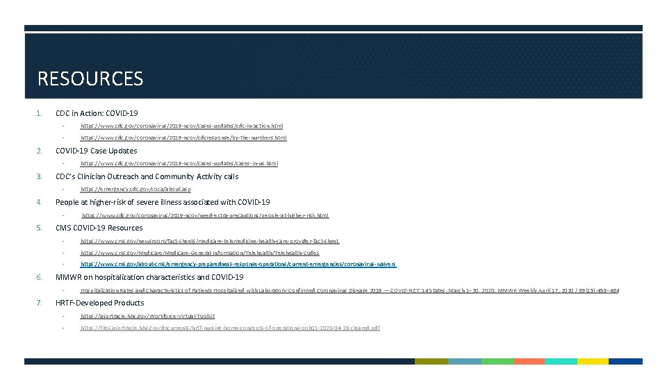 RESOURCES 1 2 CDC in Action COVID19 https
