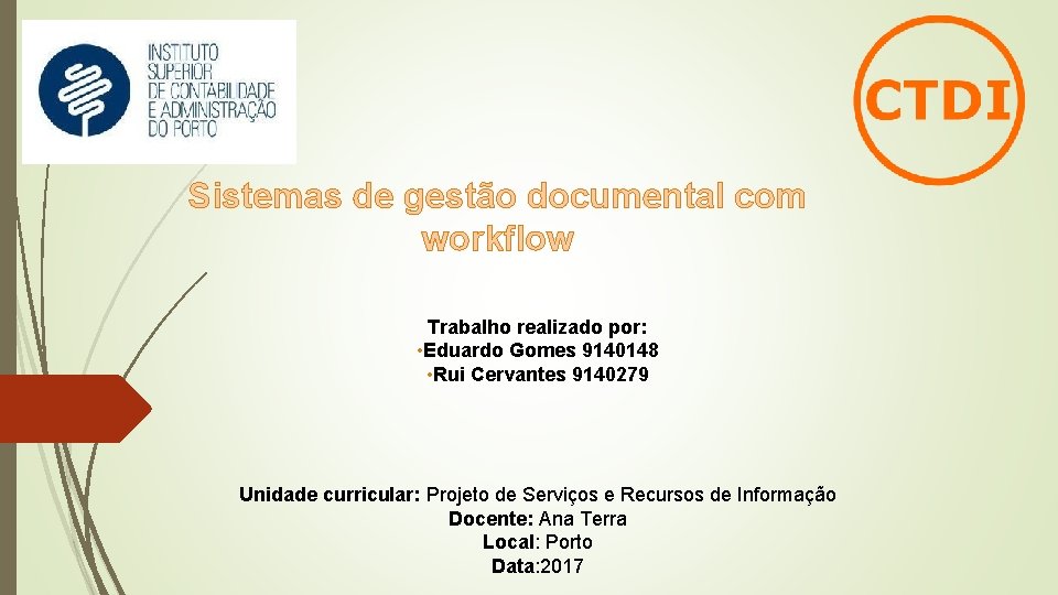 Sistemas de gesto documental com workflow Trabalho realizado