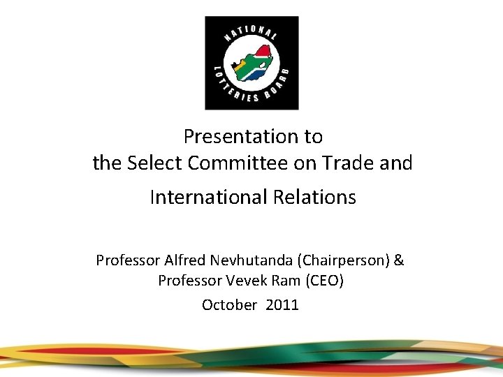 Presentation to the Select Committee on Trade and