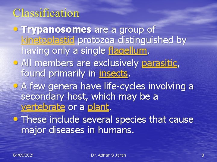 BLOOD AND TISSUE PROTOZOA MASTIGOPHORA Blood Flagellates Dr