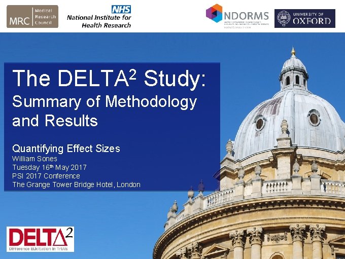 The DELTA 2 Study Summary of Methodology and