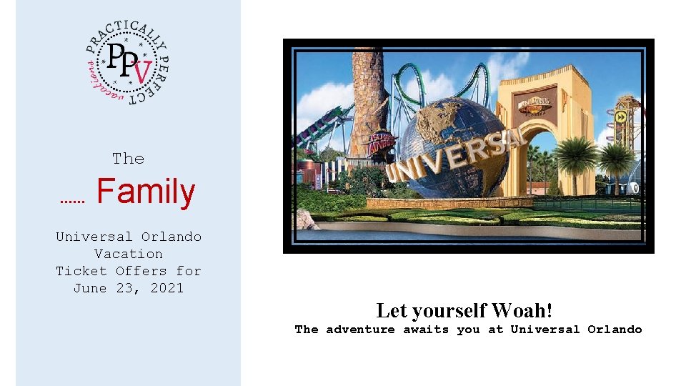 The Family Universal Orlando Vacation Ticket Offers for
