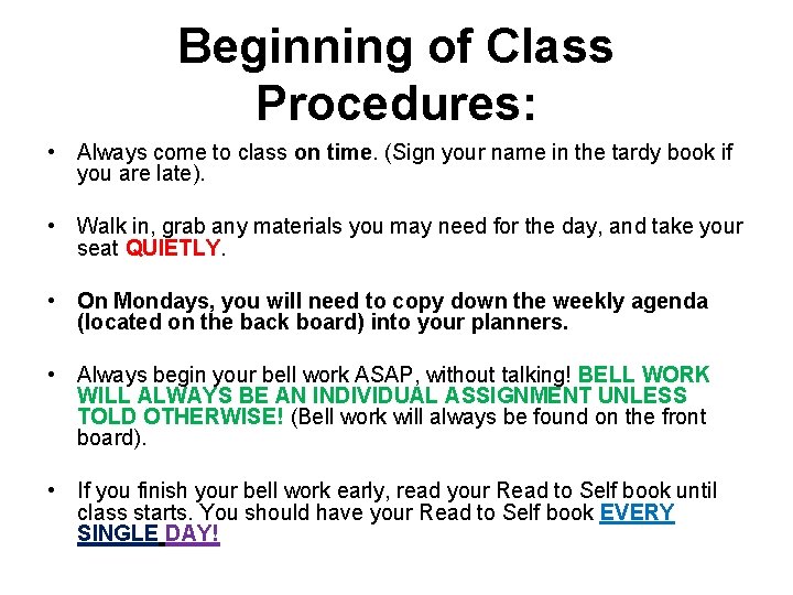 Classroom Expectations and Procedures Mrs Bizzells 7 th