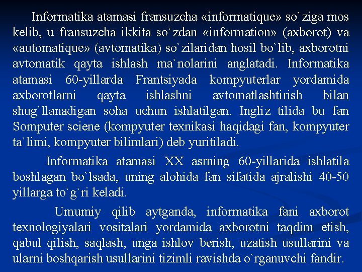 Mavzu Informatika va axborot texnologiyalari fanining maqsad va