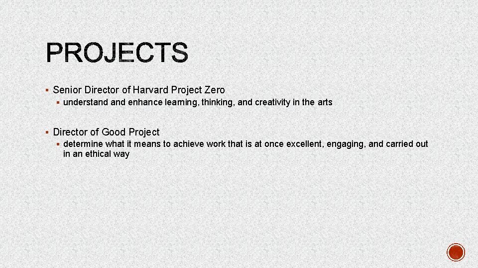 Multiple Intelligences Born July 11 1943 in Scranton