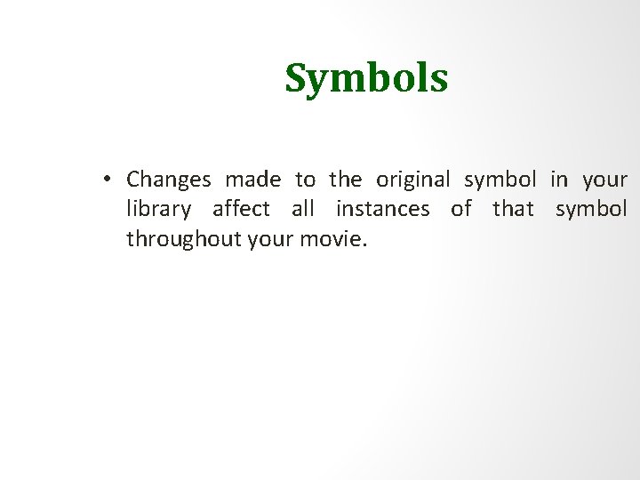 Multimedia and Animation Symbols and Library Library Panel