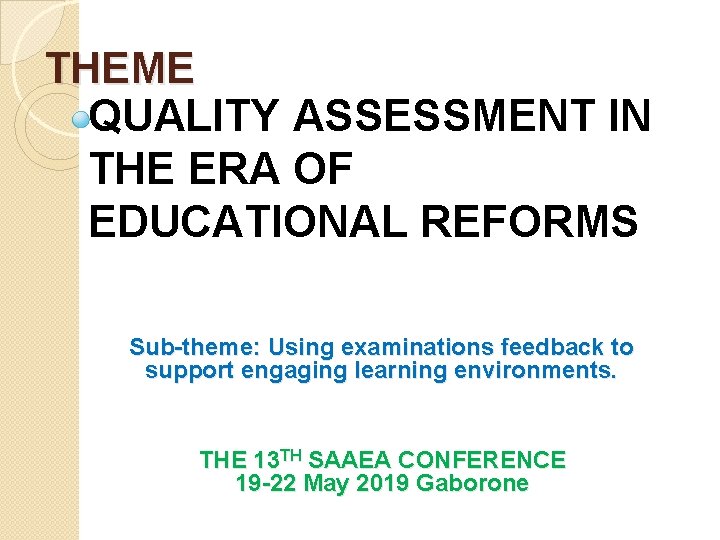 THEME QUALITY ASSESSMENT IN THE ERA OF EDUCATIONAL