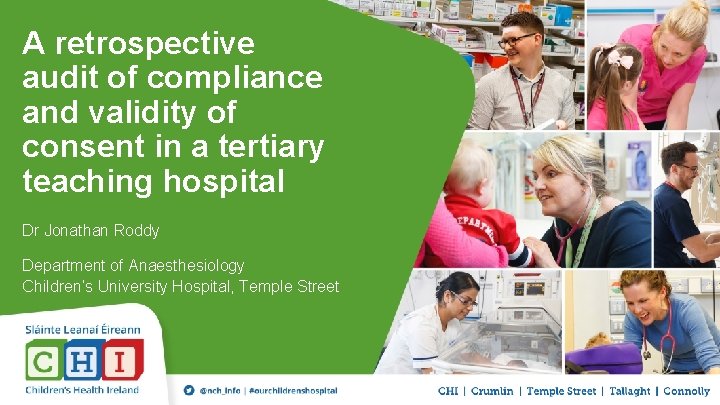 A retrospective audit of compliance and validity of