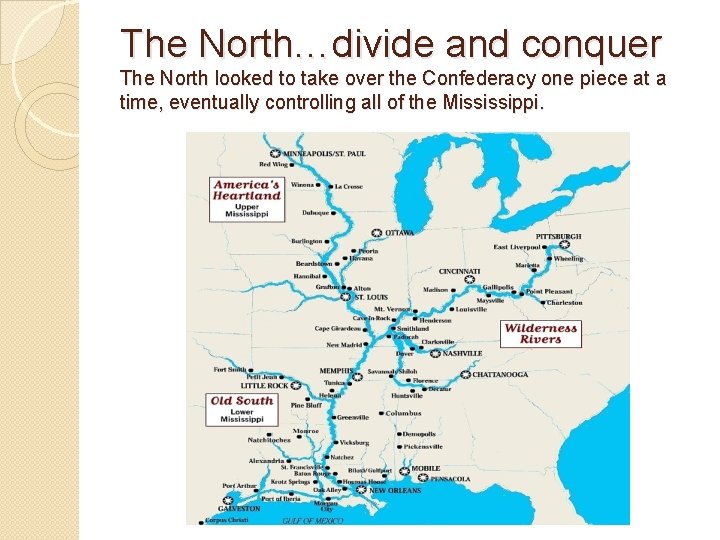 AIM How did the strategies of the North
