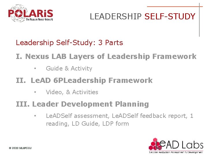 LEADERSHIP SELFSTUDY Effective Leadership Frameworks Part III Le
