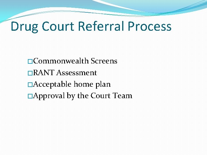 Chesapeake Drug Court Established 2005 Chesapeake Integrated Behavioral