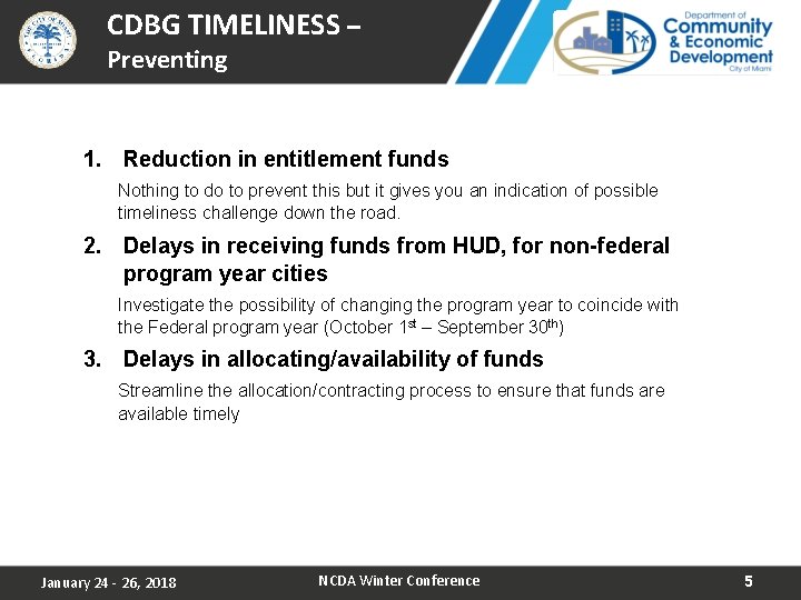 CDBG TIMELINESS City of Miami NCDA WINTER CONFERENCE