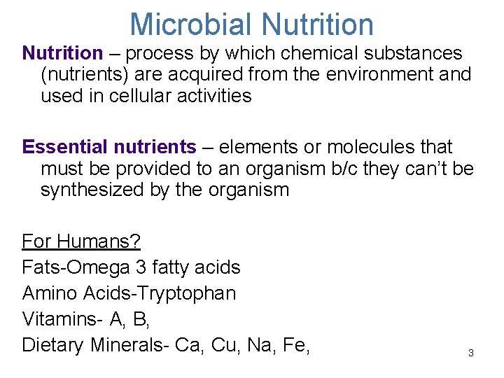 Chapter 7 Microbial Nutrition Ecology and Growth Copyright