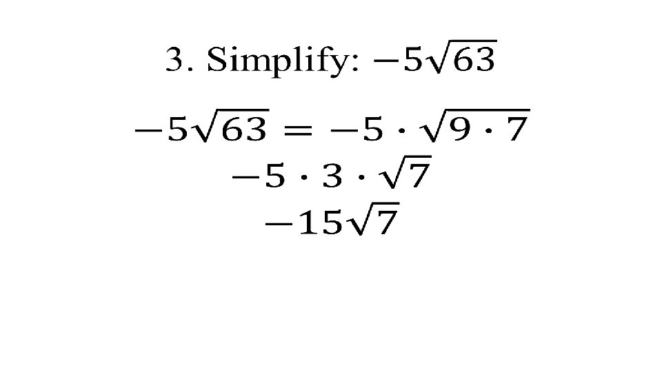 Unit 2 Section 1 Simplifying Radicals Day 1