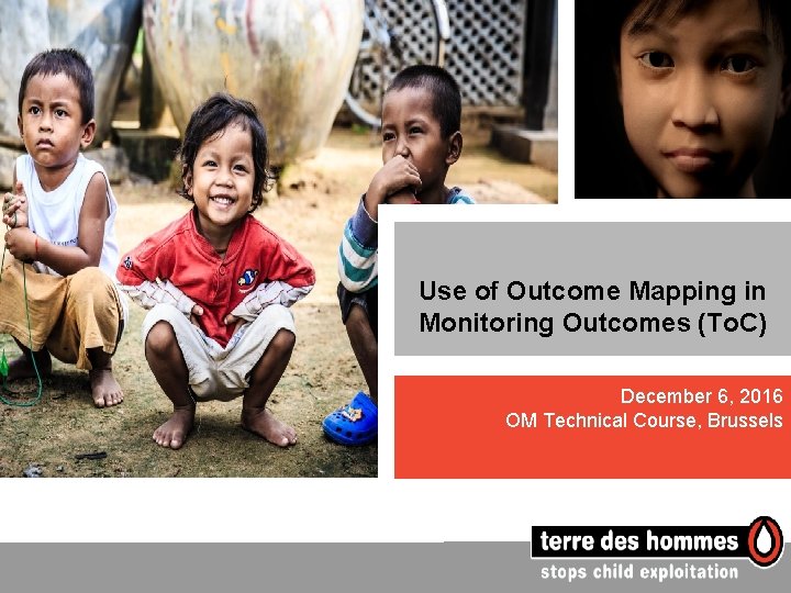 Use of Outcome Mapping in Monitoring Outcomes To