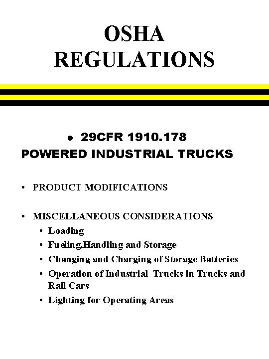 FORKLIFT SAFETY Presented by Greg Brooks TDL Instructor