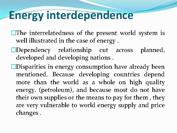Energy and Natural Resources Energy transitions and energy