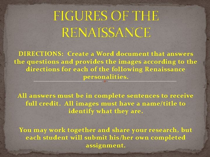 FIGURES OF THE RENAISSANCE DIRECTIONS Create a Word
