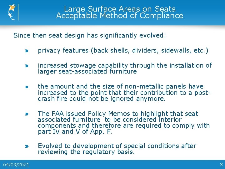 FAA EASA Large Surface Areas on Seats Acceptable