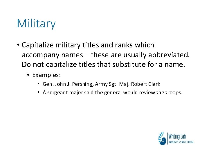 Writing Lab Capitalization of Titles Professional Military Literary