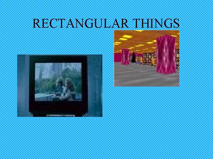 There are many shapes in our world BASIC