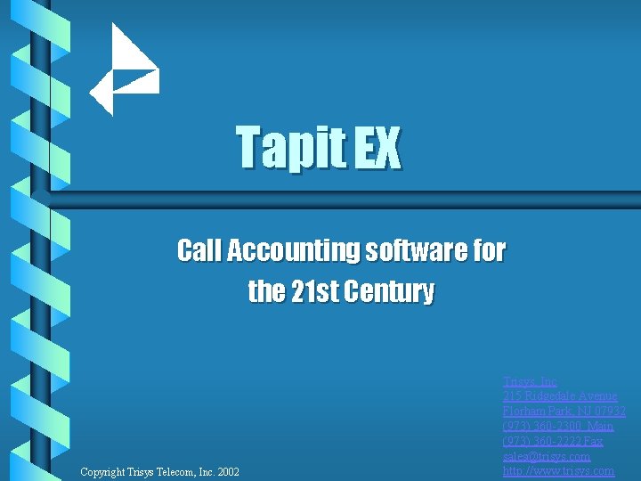 Tapit EX Call Accounting software for the 21