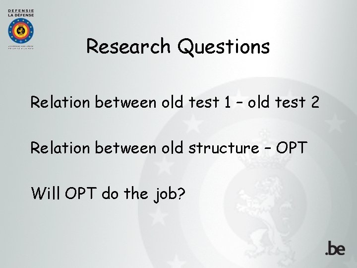 Better testing scores through efficient prognosis Royal Military