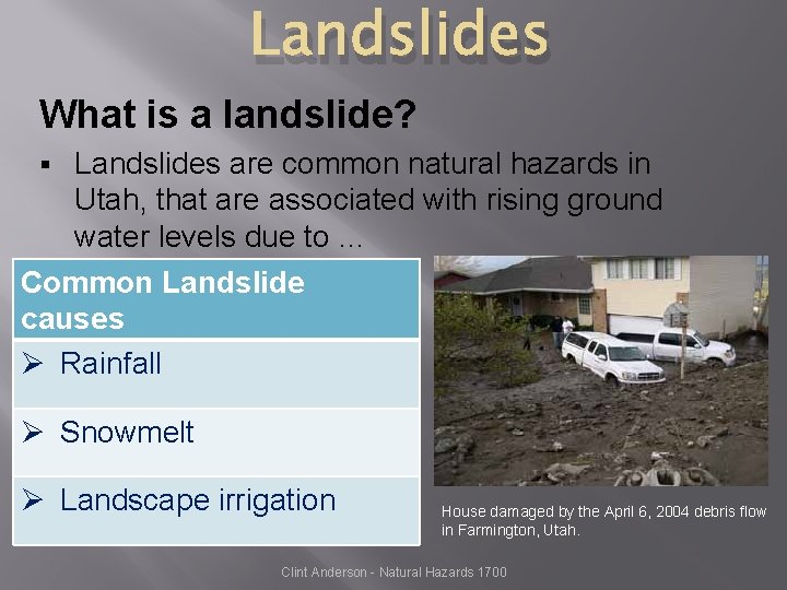 BUILDING STRUCTURES IN GEOLOGIC HAZARD ZONES Clint Anderson