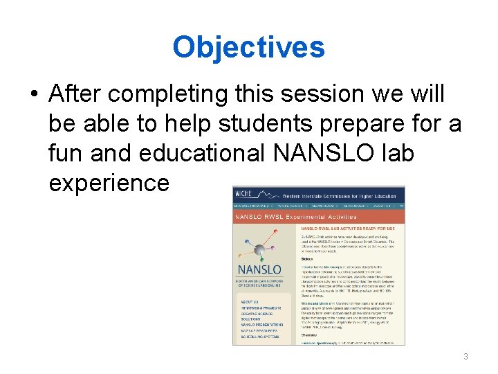 NANSLO The interface between students and scientific discovery