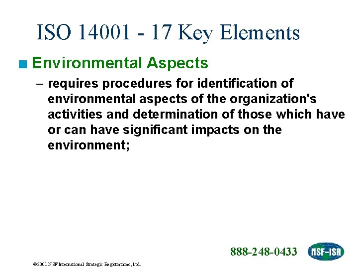 ISO 14001 Registration Process and Common Nonconformances NSF