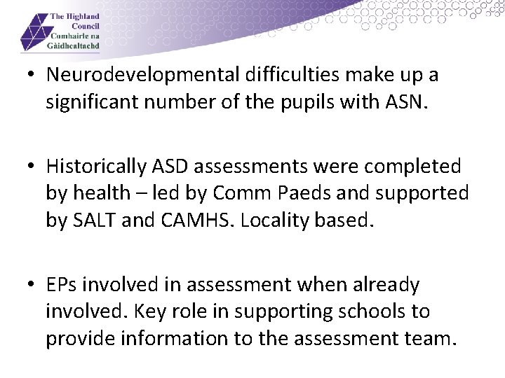 Highland Council An approach to supporting Neurodevelopmental Differences
