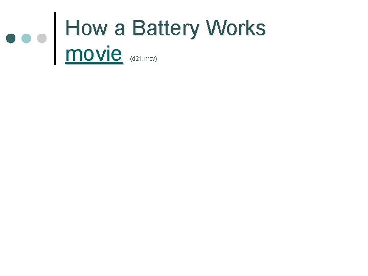 Day 27 9 26 11 Topic Battery Objective