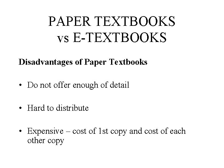 EXPERIENCE IN USING ELECTRONIC TEXTBOOKS Frank Schindler University