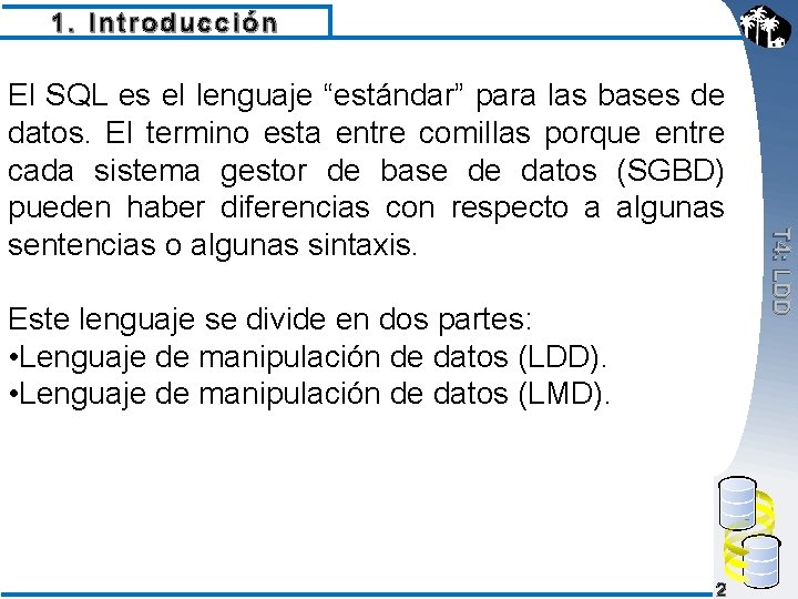 Diseo de base de datos Tema 4 LDD
