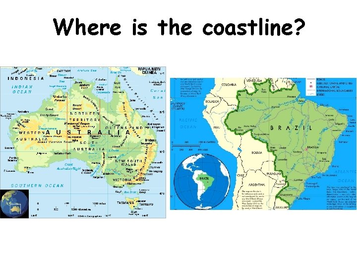 Must be able to define what a coastline