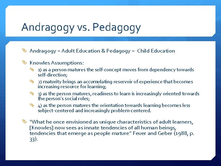 Why the Andragogy vs Pedagogy Debate Incorporating Adult