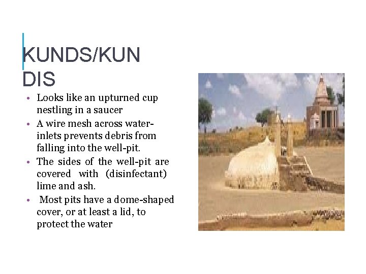 TRADITIONAL METHODS OF RAIN WATER HARVESTING FACTORS CONTROLLING