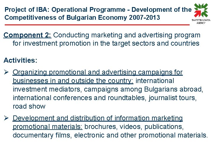 Project of IBA Operational Programme Development of the